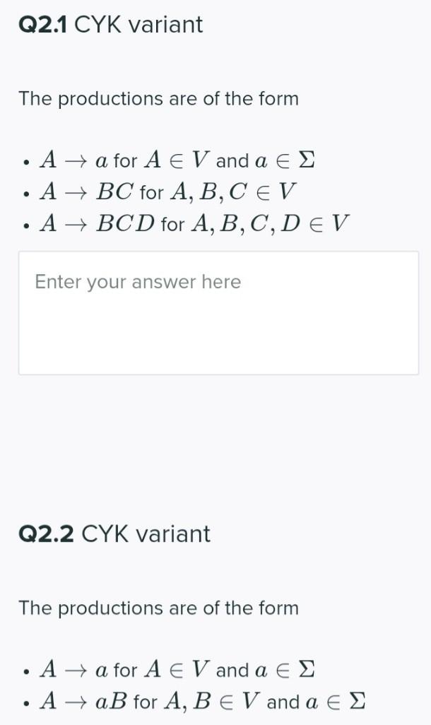 Solved Q2 CYK algorithm The CYK algorithm recognises strings | Chegg.com