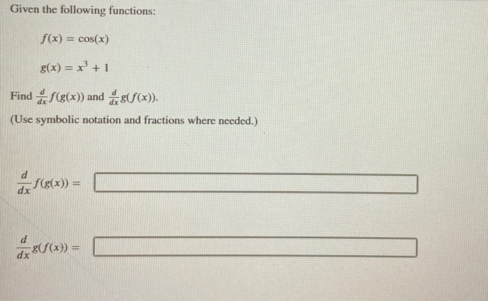 Solved Given the following functions: f(x) = cos(x) g(x) = x | Chegg.com