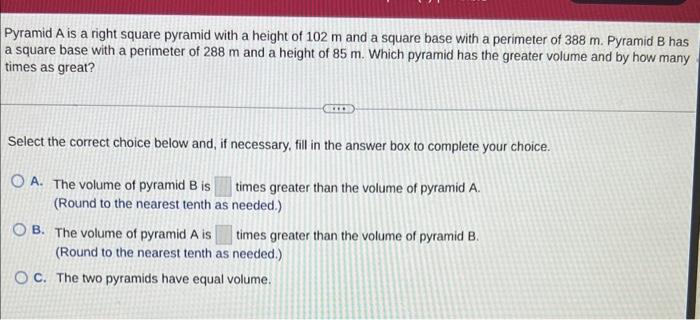 Solved Pyramid A is a right square pyramid with a height of | Chegg.com