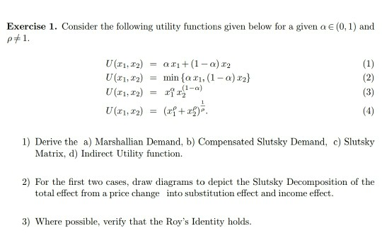 Exercise 1. Consider the following utility functions | Chegg.com