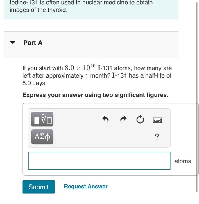 Solved Suppose you have a 100,000-atom sample of a | Chegg.com