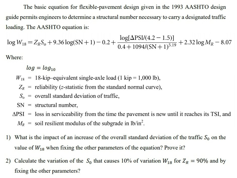 Solved The basic equation for flexible-pavement design given | Chegg.com