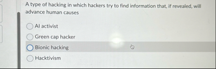Solved A type of hacking in which hackers try to find | Chegg.com