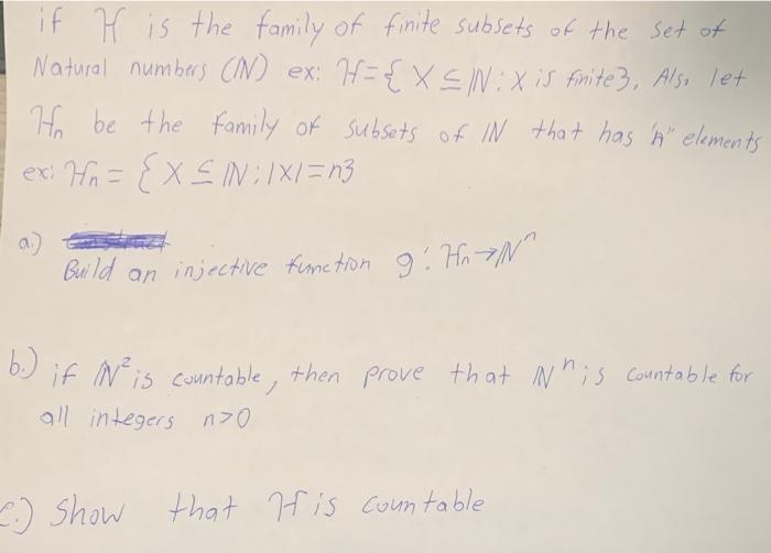 Solved if H is the family of finite subsets of the set of | Chegg.com
