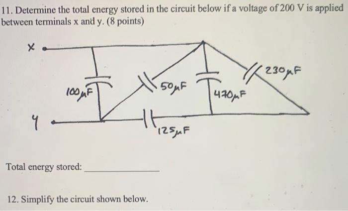 Solved 11. Determine the total energy stored in the circuit | Chegg.com