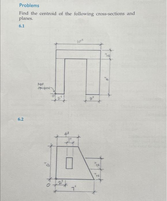 Solved Problems Find the centroid of the following | Chegg.com