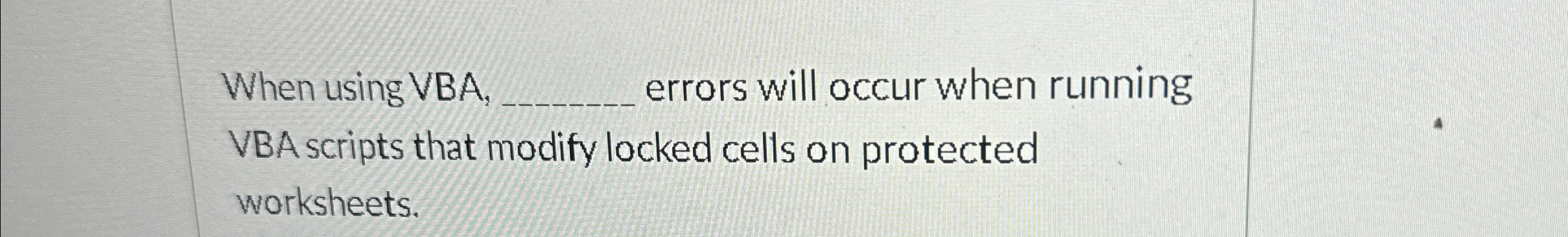 Solved When Using Vba ﻿errors Will Occur When Running