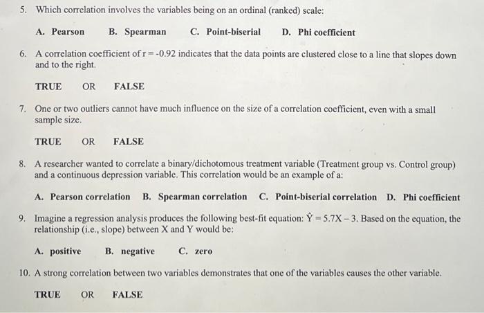 Solved 5 Which Correlation Involves The Variables Being On
