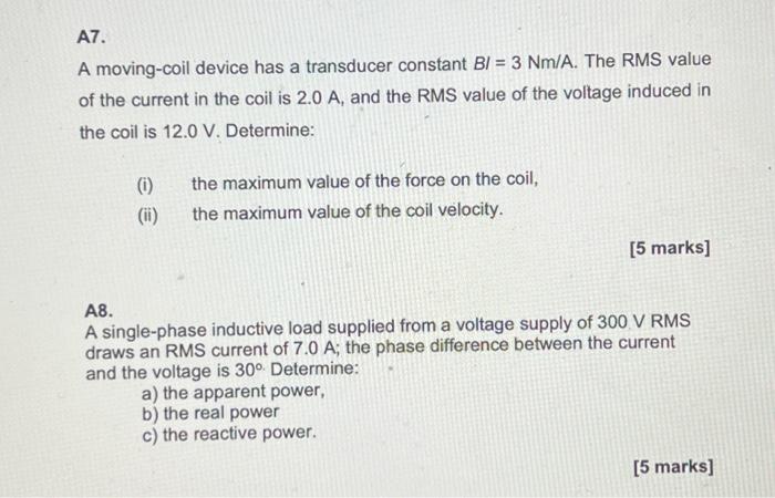 Solved A7. A moving-coil device has a transducer constant | Chegg.com