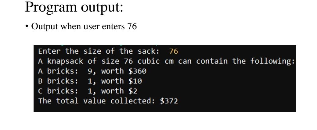 Solved Problem to solve: - Fill a single knapsack with the | Chegg.com