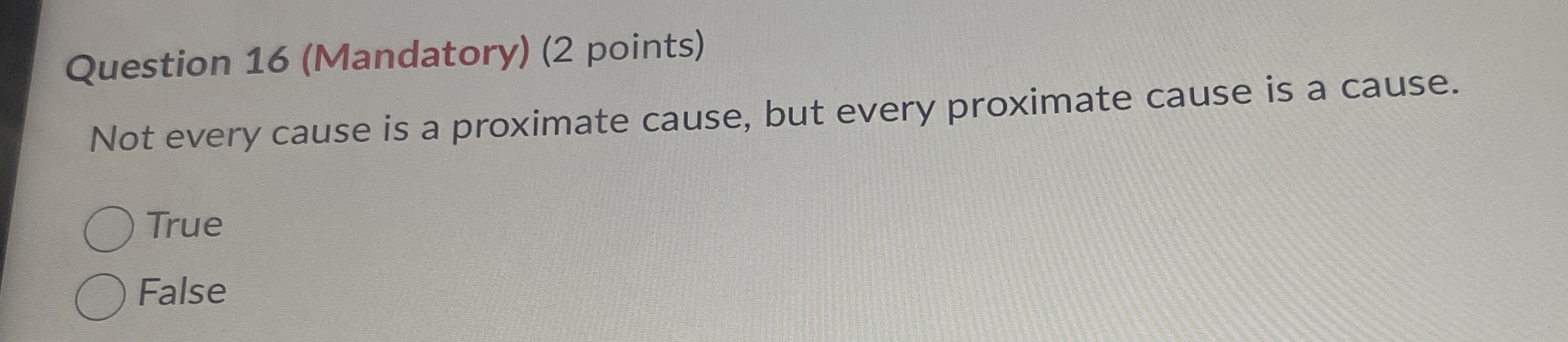 Solved Question 16 Mandatory 2 ﻿points Not Every Cause Is