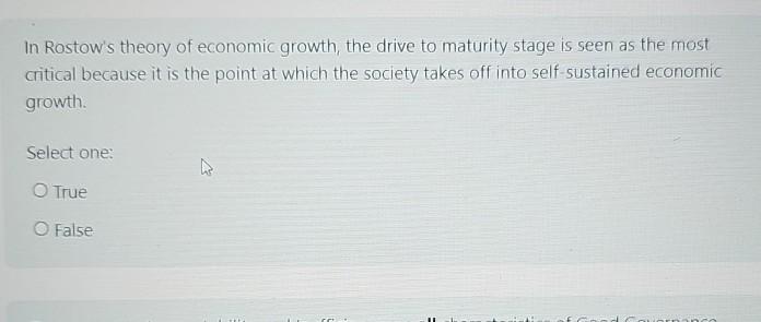 Solved In Rostow's theory of economic growth, the drive to | Chegg.com