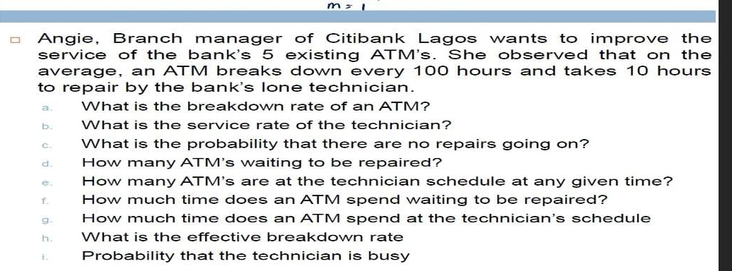 Solved Angie, Branch manager of Citibank Lagos wants to | Chegg.com