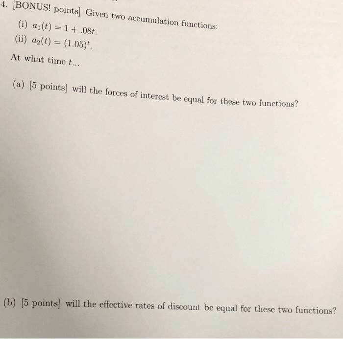 Solved 4. [BONUS! points] Given two accumulation functions: | Chegg.com
