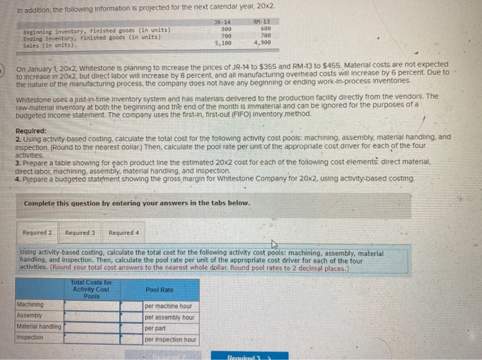 Solved Whitestone Company produces two subassemblies, JR-14 | Chegg.com