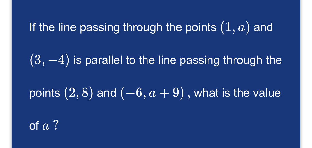 Solved If the line passing through the points (1,a) ﻿and | Chegg.com
