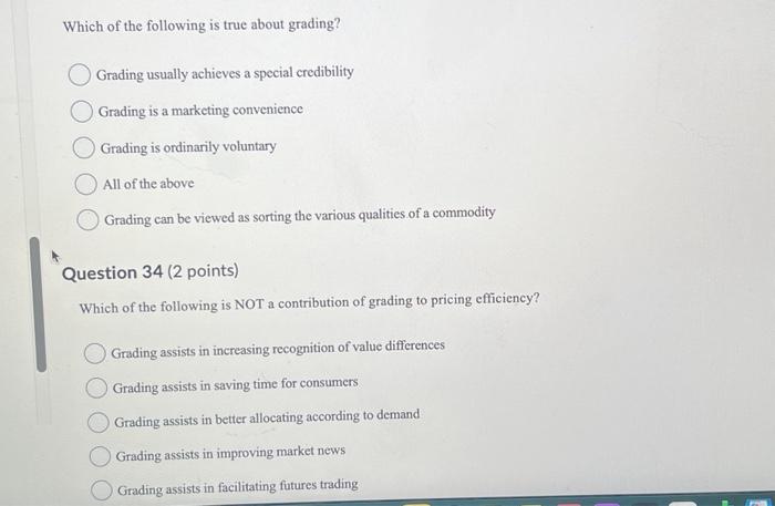 Solved Which of the following is true about grading? Grading | Chegg.com