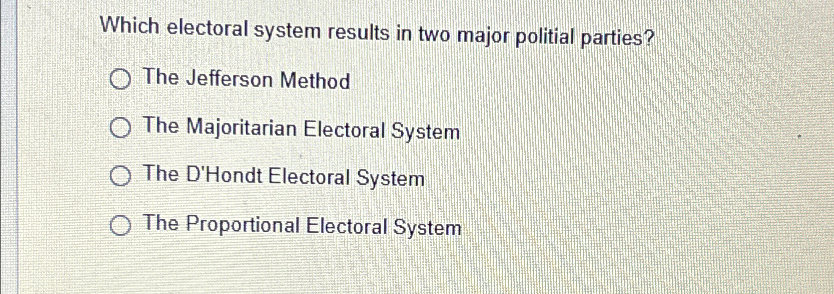 Solved Which electoral system results in two major politial | Chegg.com