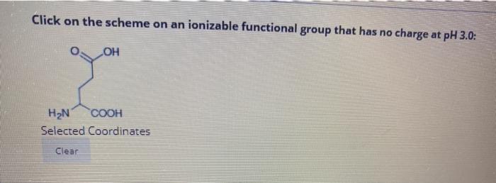 Solved Click on the scheme on an ionizable functional group | Chegg.com
