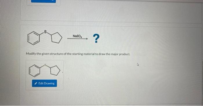 Solved Modify the given structure of the starting material | Chegg.com Solved Modify the given structure of the starting material | Chegg.com
