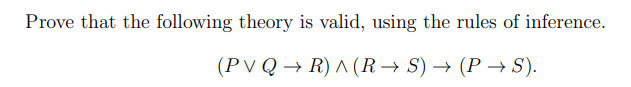 Solved Prove that the following theory is valid, using the | Chegg.com
