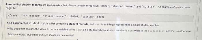 Solved Assume that student records are dictionaries that | Chegg.com