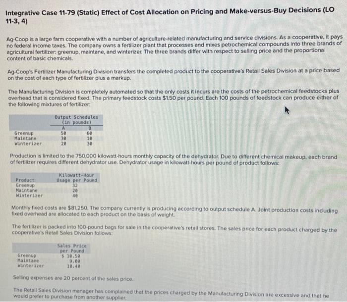 Solved Integrative Case 11-79 (Static) ﻿Effect of Cost | Chegg.com