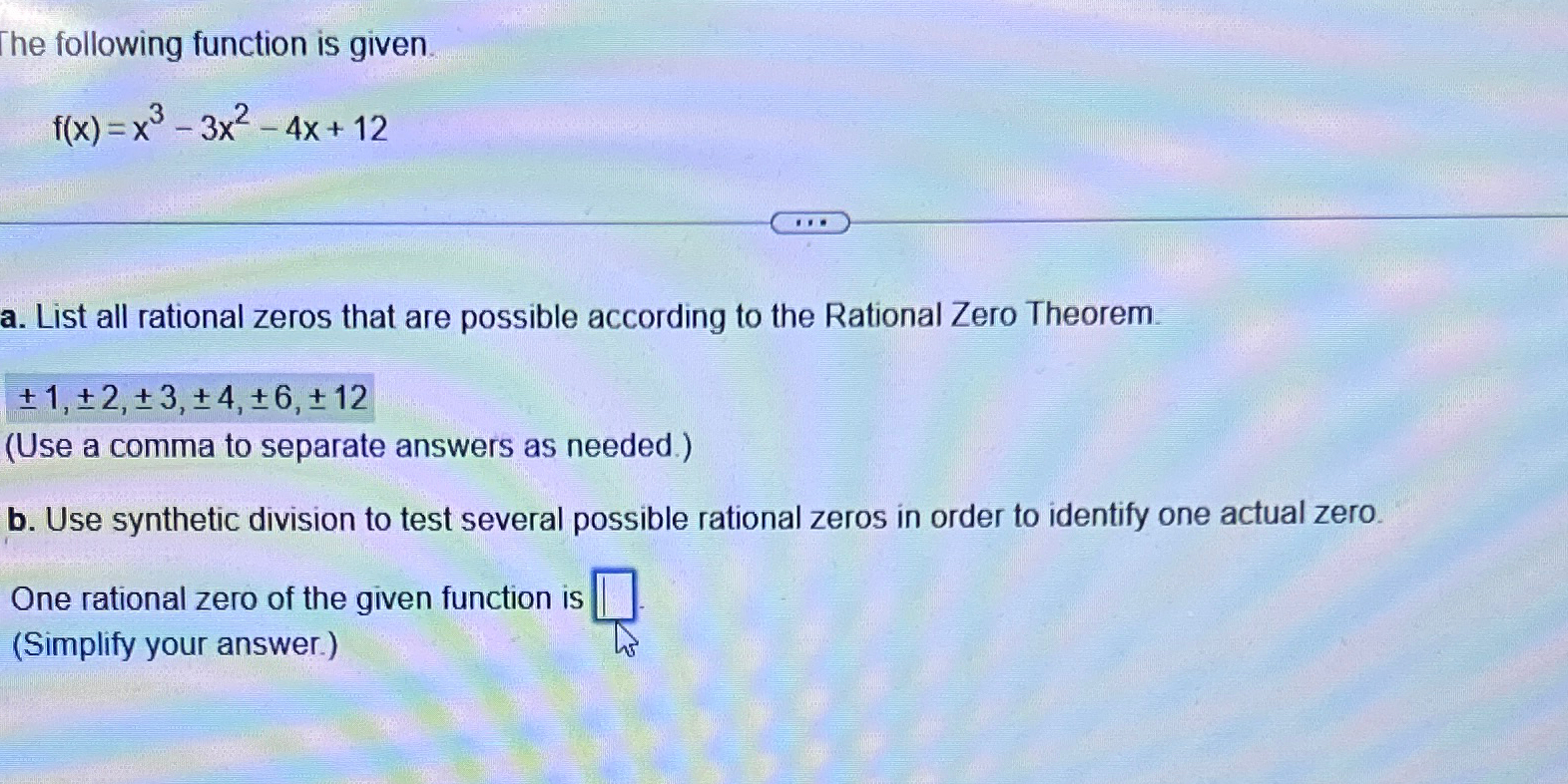Solved he following function is given.f(x)=x3-3x2-4x+12a. | Chegg.com