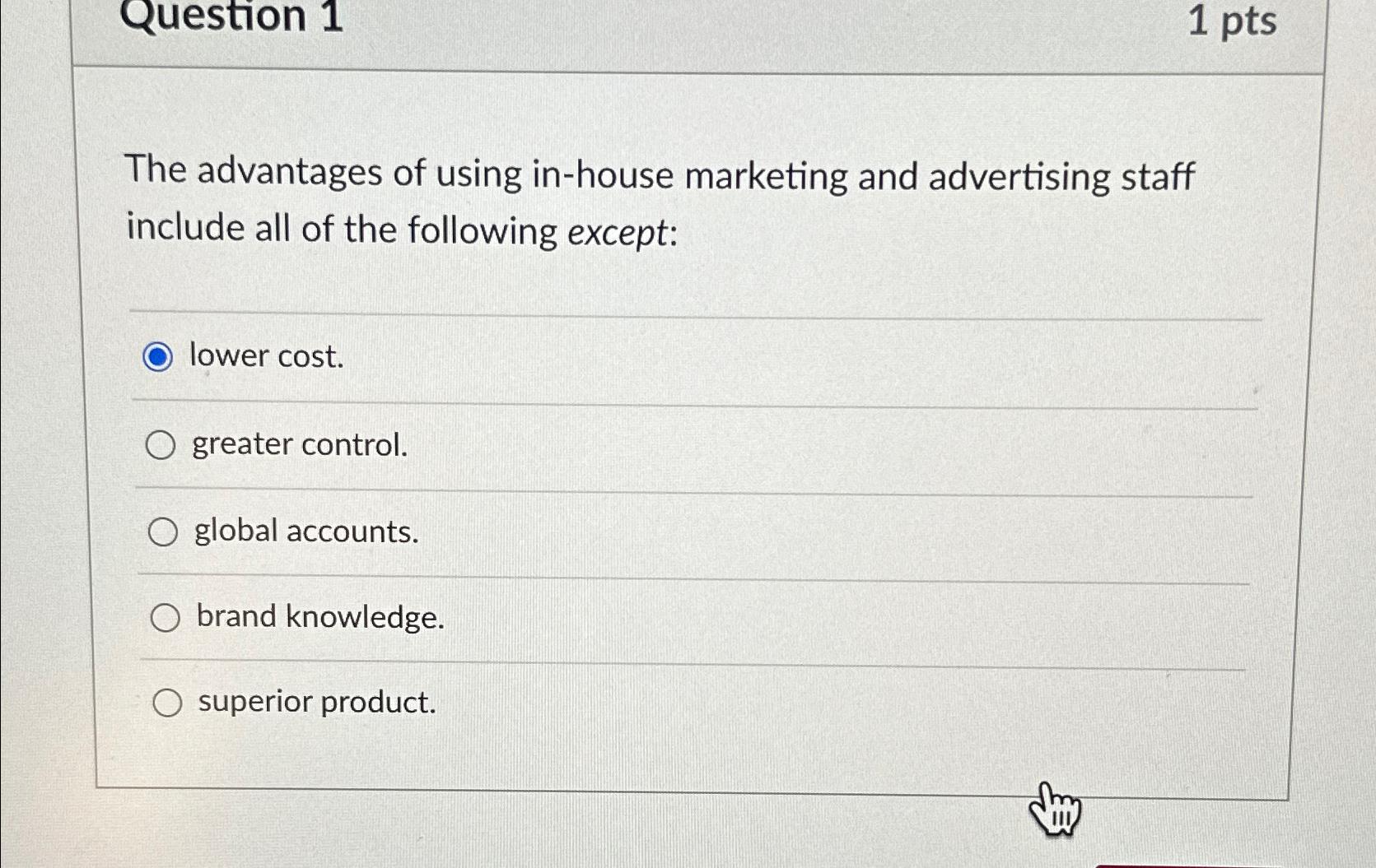 Solved Question 11 ﻿ptsThe advantages of using in-house | Chegg.com