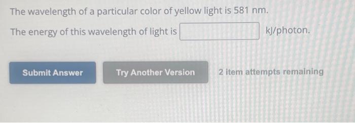 Solved The wavelength of a particular color of yellow light | Chegg.com
