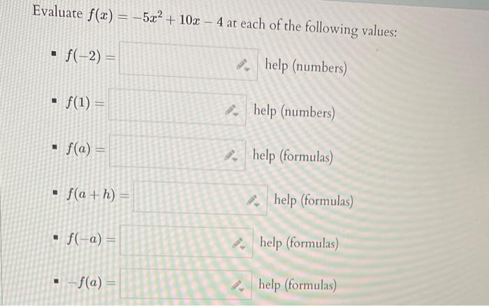 Solved Evaluate f(x)=9x+10 at each of the following values: | Chegg.com