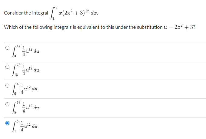 Solved Consider the integral ∫15x(2x2+3)12dxWhich of the | Chegg.com