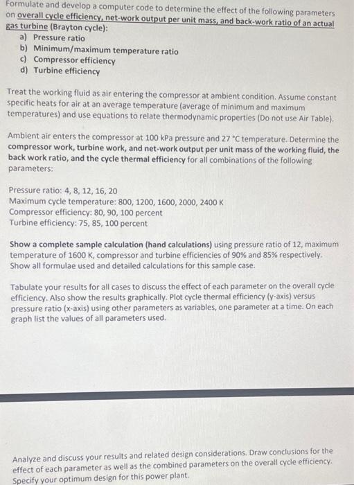 Solved Formulate And Develop A Computer Code To Determine