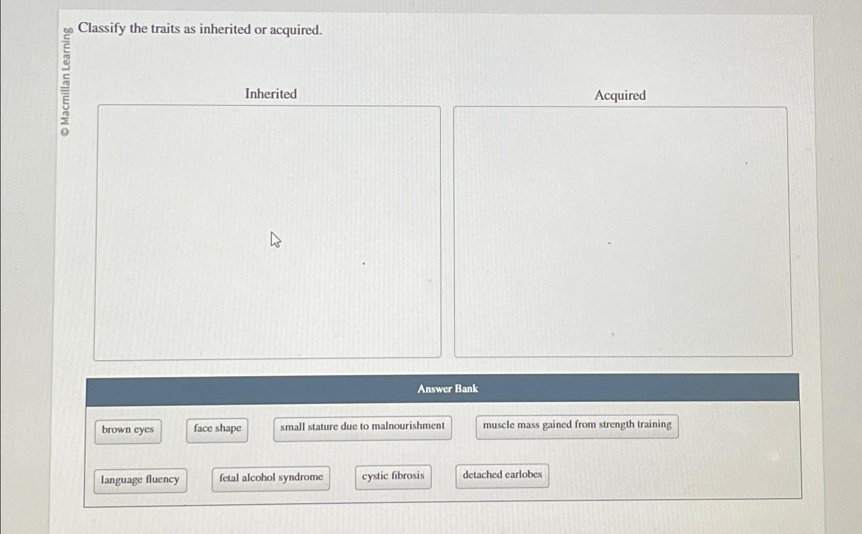 Solved Classify the traits as inherited or | Chegg.com