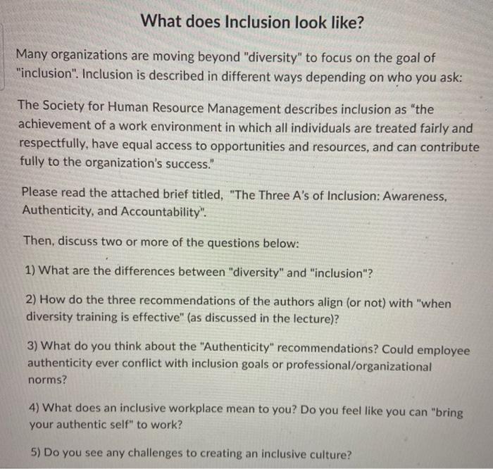 Solved What does Inclusion look like? Many organizations are | Chegg.com