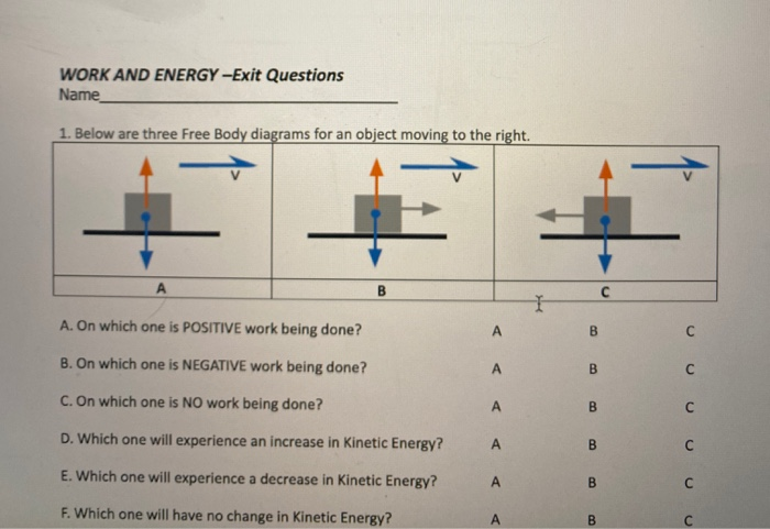 Solved WORK AND ENERGY-Exit Questions Name 1. Below are | Chegg.com