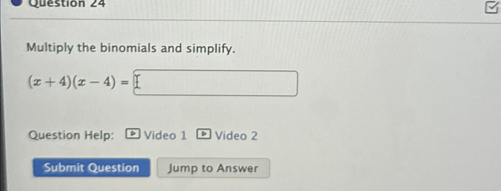 Solved Multiply the binomials and | Chegg.com