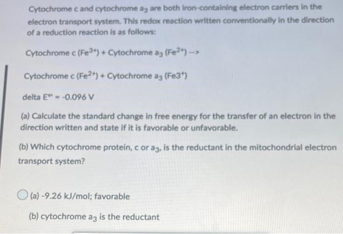 Solved Cytochrome c and cytochrome a3 are both | Chegg.com