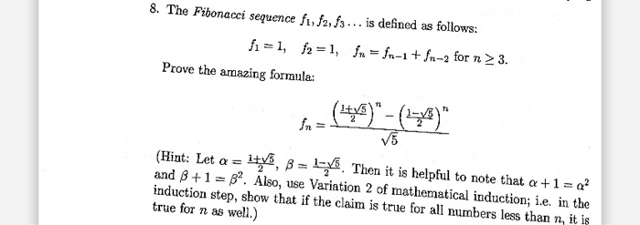 Solved 8. The Fibonacci sequence f1, 2, 3 ... is defined as | Chegg.com
