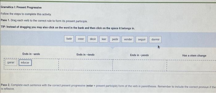 Gramática I: Present Progressive Follow the steps to | Chegg.com