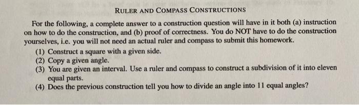 Solved RULER AND COMPASS CONSTRUCTIONS For the following, a | Chegg.com