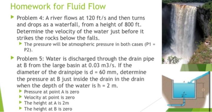 Solved Homework for Fluid Flow Problem 4: A river flows at | Chegg.com