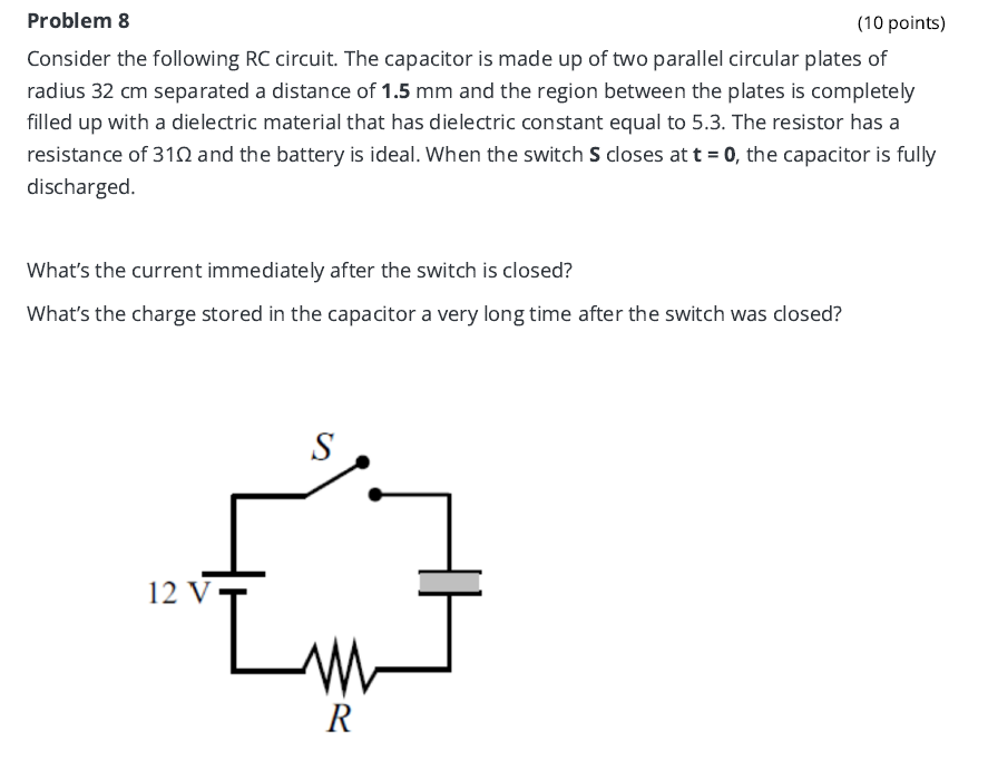 Solved Problem 8Consider the following RC circuit. The | Chegg.com