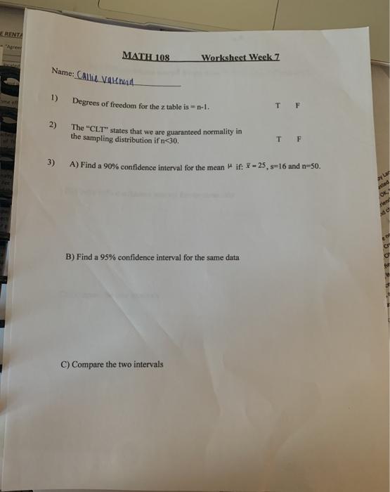 Solved RENTA MATH 108 Worksheet Week 7 Name: CALL VOLNA 1) | Chegg.com