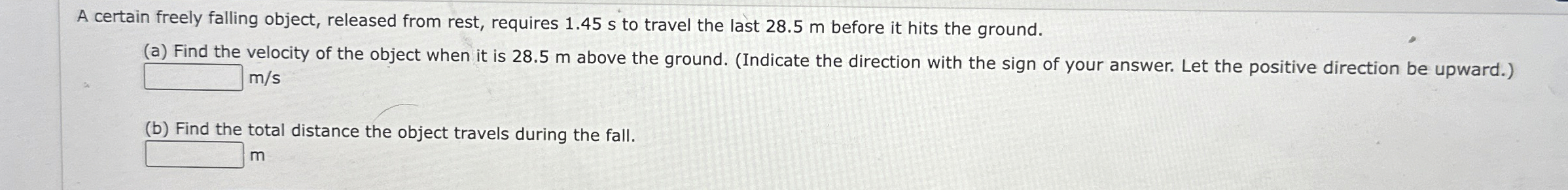 Solved A Certain Freely Falling Object Released From Rest