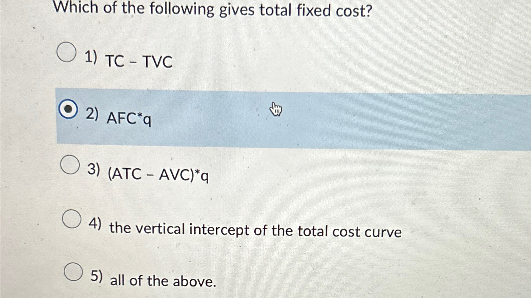 Solved Which of the following gives total fixed cost?TC - | Chegg.com