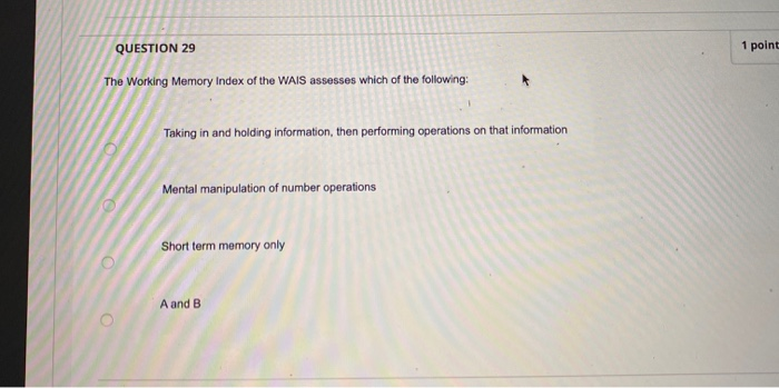 Solved QUESTION 29 1 point The Working Memory Index of the | Chegg.com