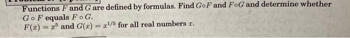 Solved Functions F and G are defined by formulas. Find GoF | Chegg.com