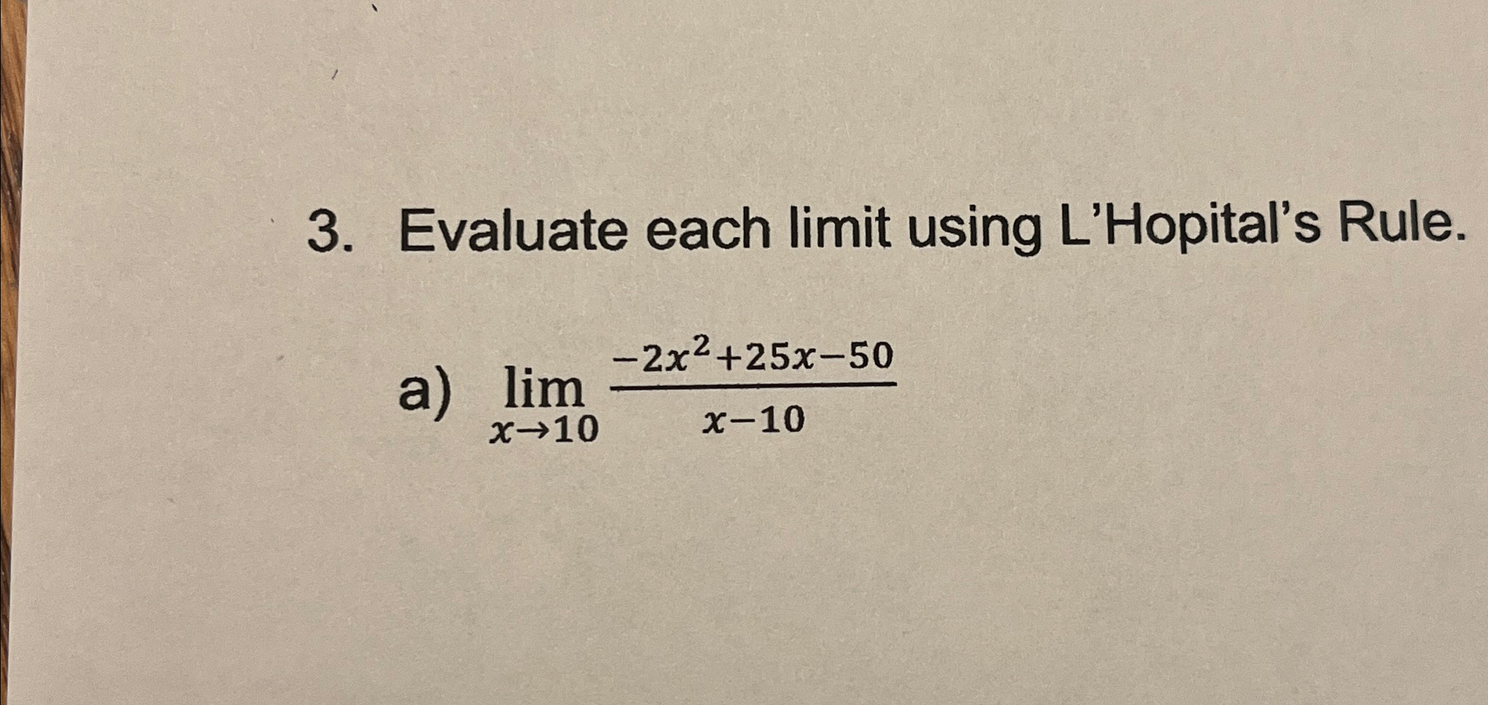 Solved Evaluate each limit using L'Hopital's | Chegg.com