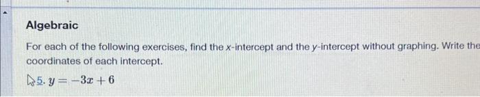Solved Algebraic For each of the following exercises, find | Chegg.com